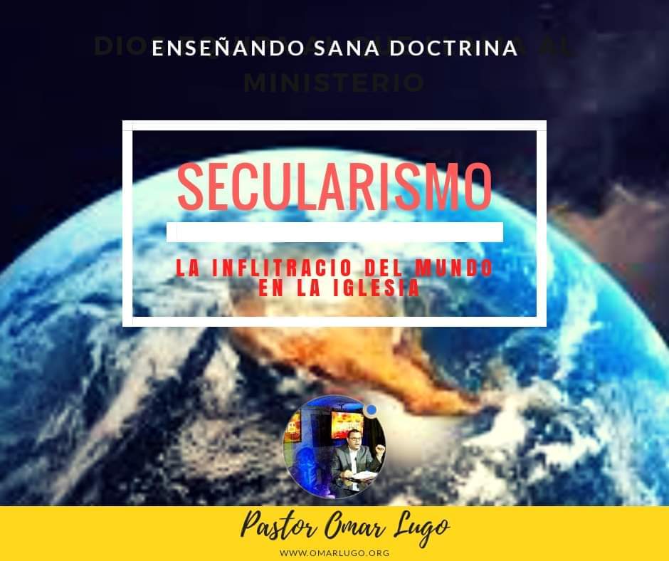 El Secularismo – Escuela de Formación Ministerial Logos